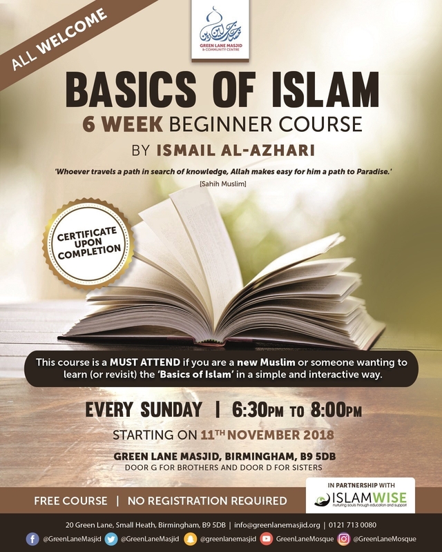 6 Week Basics of Islam Course - Green Lane Masjid